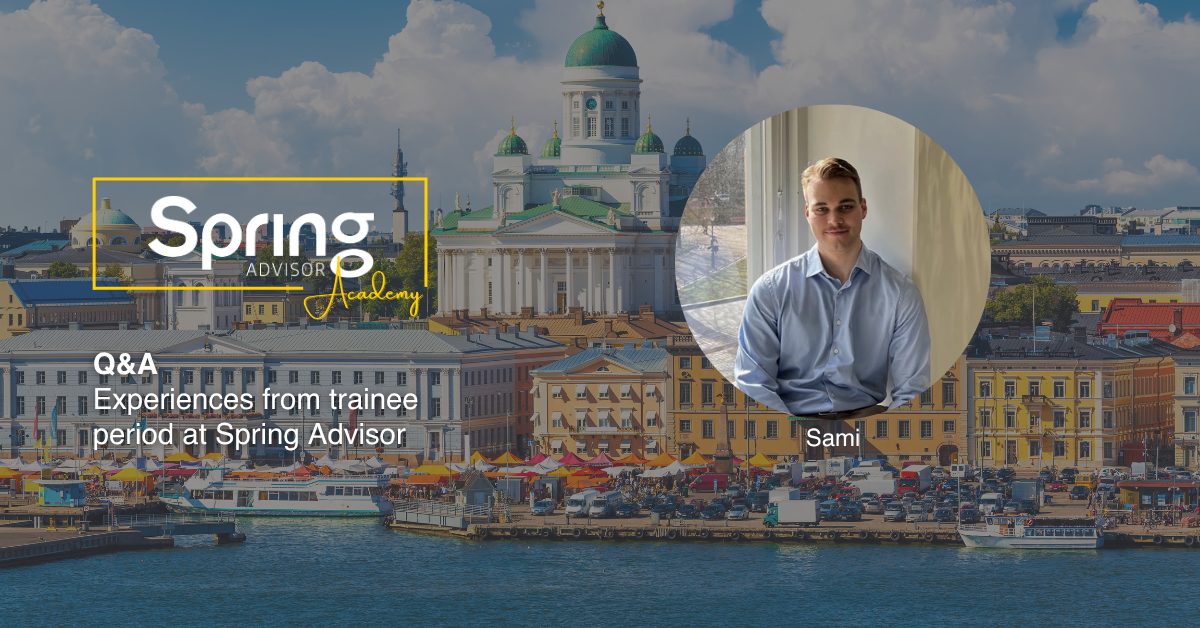 Trainee Q&A - Sami's thoughts on internship at Spring - Spring Advisor